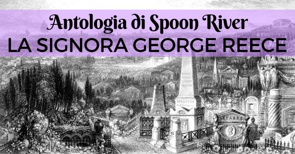 I morti si raccontano: George Reece nell’Antologia di Spoon River di ...